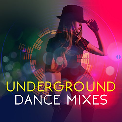 Underground Dance Mixes : Underground Dance: Amazon.fr: Digital Music