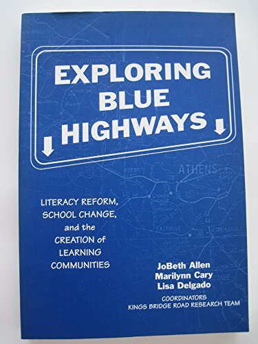 Amazon.com: Exploring Blue Highways: Literacy Reform, School Change ...