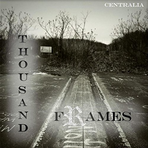 Amazon.com: Centralia : Thousand Frames: Digital Music