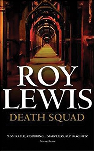 Death Squad: Amazon.co.uk: Lewis, Roy: 9780749081874: Books
