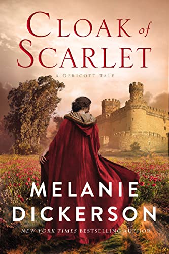 Cloak of Scarlet (A Dericott Tale Book 5) - Kindle edition by Dickerson ...