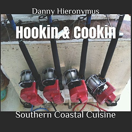 Hook'n & Cook'n: Hieronymus, Danny, Hieronymus, Charlotte ...