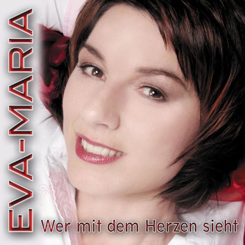 Wer mit dem Herzen sieht by Eva-Maria on Prime Music