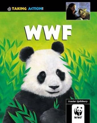 WWF (Taking Action! S.) : WWF: Amazon.in: Books