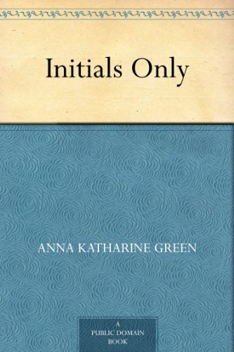 『Initials Only (Kindle)』｜感想・レビュー - 読書メーター