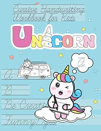 Unicorn Cursive Handwriting Workbook for Kids: italics beautiful ...