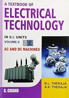 Textbook of ELECTRICAL TECHNOLOGY Volume 2 : B L Theraja: Amazon.in: Books