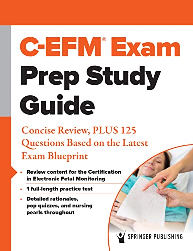 C-EFM® Exam Prep Study Guide: Concise Review, PLUS 125 Questions Based ...