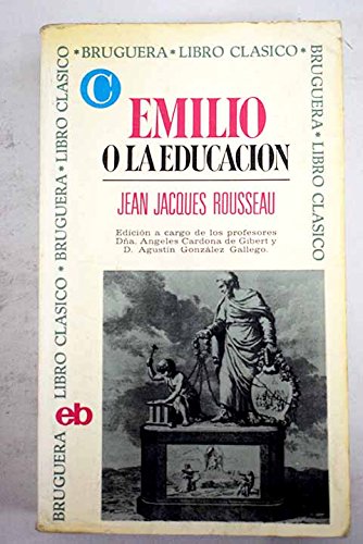 Emilio o la educación : Jean Jaques Rousseau: Amazon.es: Libros