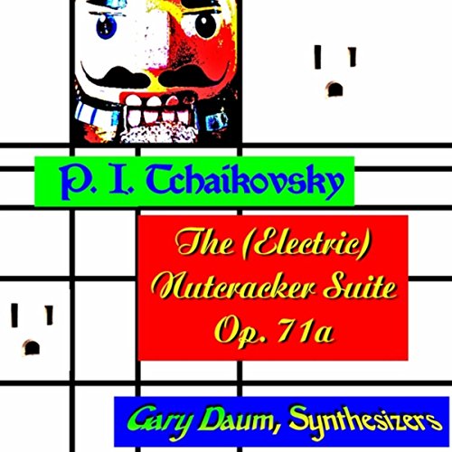 Amazon MusicでGary DaumのThe Electric Nutcrackerを再生する