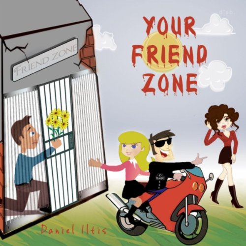 Amazon.co.jp: Your Friend Zone : Daniel Iltis: Digital Music