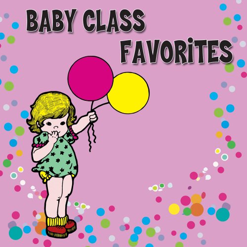 Kimbo Children's Music - Baby Class Favorites - Amazon.com Music