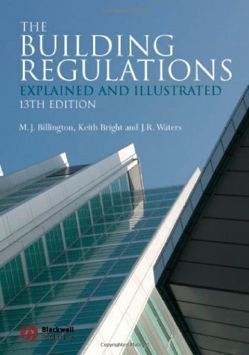 The Building Regulations: Explained and Illustrated by Billington, M. J ...