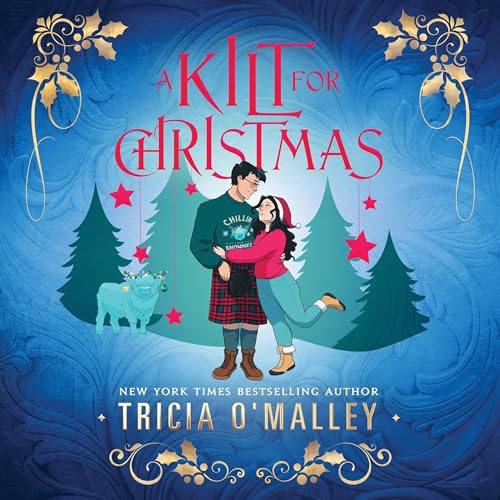 A Kilt for Christmas: The Enchanted Highlands, Book 3 (Audio Download ...