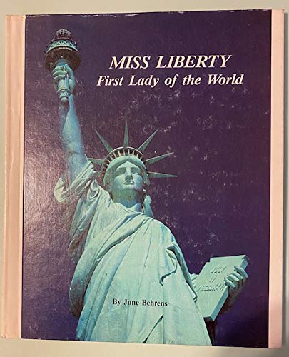 Miss Liberty: First Lady of the World (Picture-Story Biographies ...
