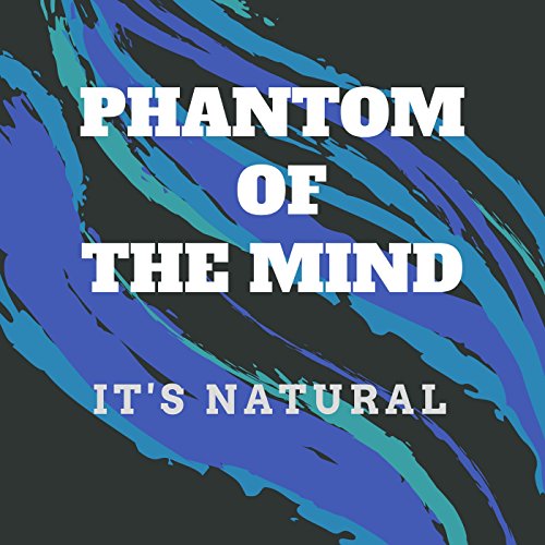 Play It's Natural by Phantom Of The Mind on Amazon Music