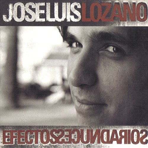 Spiele Efectos Secundarios von José Luis Lozano auf Amazon Music ab