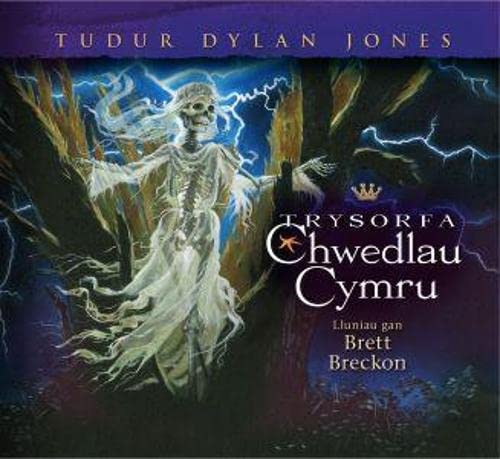 Trysorfa Chwedlau Cymru: Amazon.co.uk: Tudur Dylan Jones, Brett Breckon ...