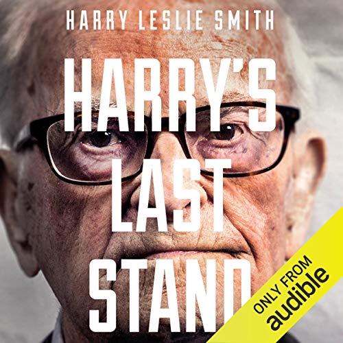 Amazon.com: Harry's Last Stand: How the World My Generation Built Is ...