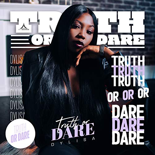 Truth Or Dare by Dylisa on Amazon Music - Amazon.com