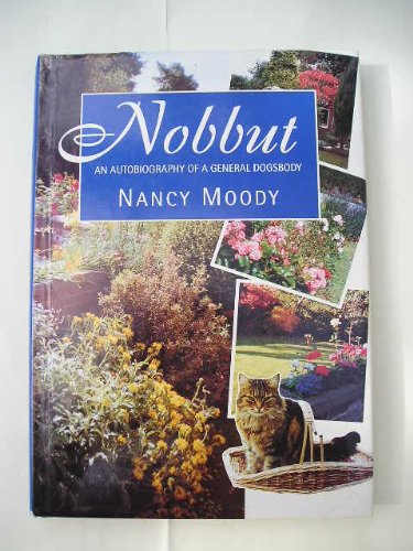 Nobbut: Moody, Nancy: 9781858214191: Amazon.com: Books