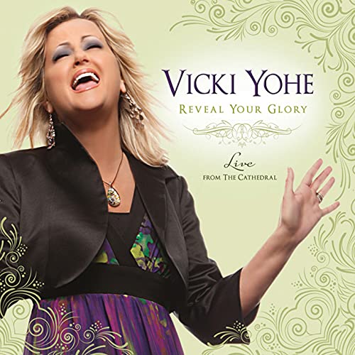 Reveal Your Glory: Live From The Cathedral de Vicki Yohe en Amazon ...