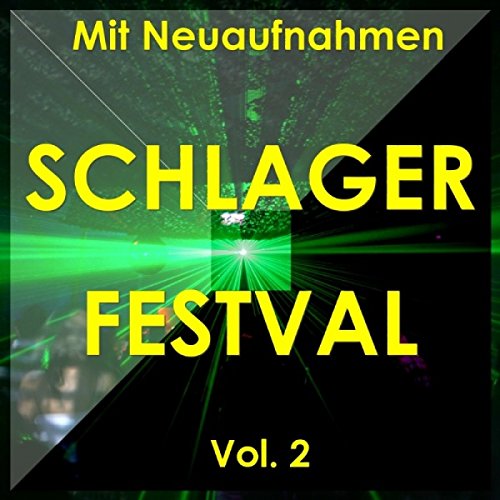 Play Schlager Festival Vol. 2 by VARIOUS ARTISTS on Amazon Music