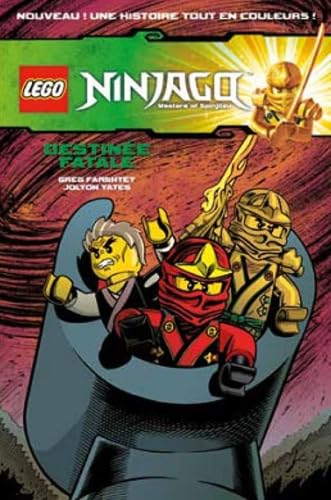 LEGO NINJAGO BD 6 DESTINEE FATALE : Yates, Jolyon, Smith, Laurie E ...