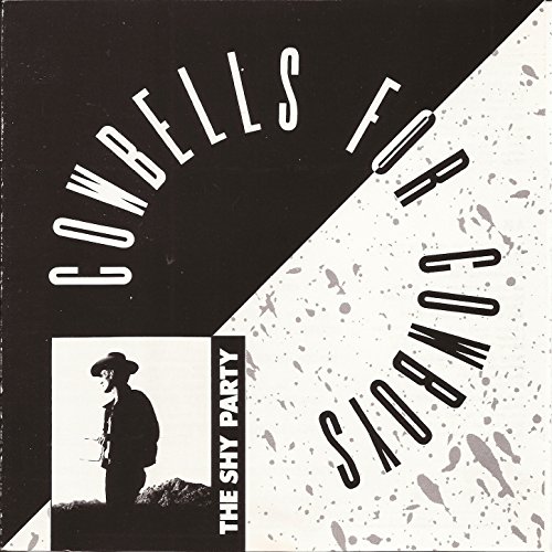 Amazon.com: Cowbells for Cowboys : The Shy Party: Digital Music