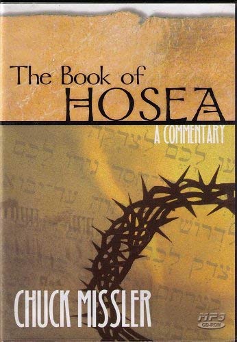 Amazon.com: The Book of Hosea: A Commentary: 9781578211050: Chuck ...