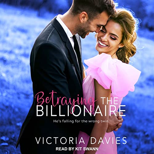 Amazon.com: Betraying the Billionaire: Abbott Sisters Series, Book 1 ...