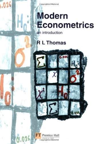 Amazon.in: Buy Modern Econometrics: An Introduction by R. Leighton ...
