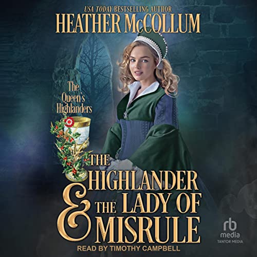 Amazon.com: The Highlander & the Lady of Misrule: Highlander & the ...