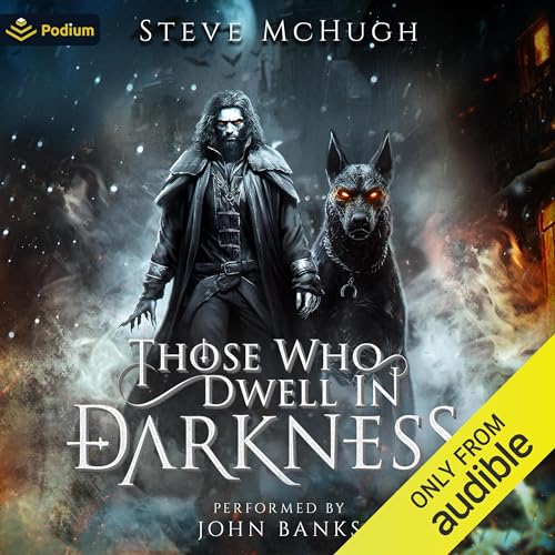 Amazon.com: Those Who Dwell in Darkness: An Urban Fantasy Thriller (Audible Audio Edition ...