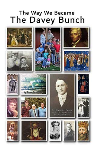 Buy The Way We Became The Davey Bunch: The Davidson Family Ancestry ...