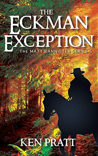 The Eckman Exception (The Matt Bannister Series Book 5) - Kindle ...