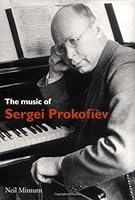 The Music of Sergei Prokofiev (Composers of the Twentieth Century Serie ...