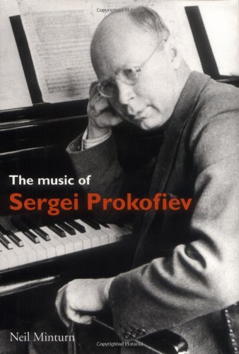 The Music of Sergei Prokofiev (Composers of the Twentieth Century Serie ...