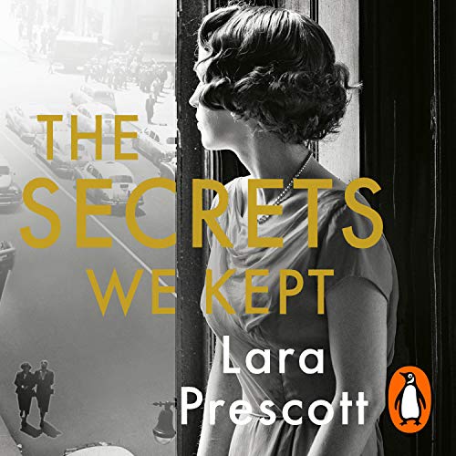 The Secrets We Kept (Audio Download): Lara Prescott, Carlotta Brentan ...