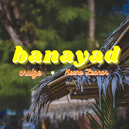 BANAYAD de Cruize feat. Keene Leonor no Amazon Music Unlimited