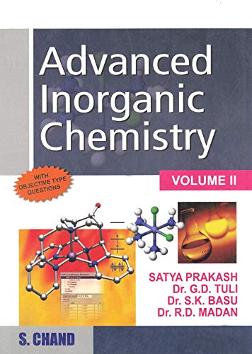 Advanced Inorganic Chemistry - Volume II 17th Revised edition, Satya ...
