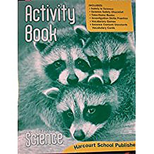 Harcourt School Publishers Science: Activity Book Student Edition ...