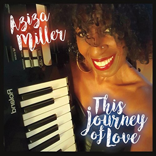 Amazon.com: This Journey of Love : Aziza Miller: Digital Music