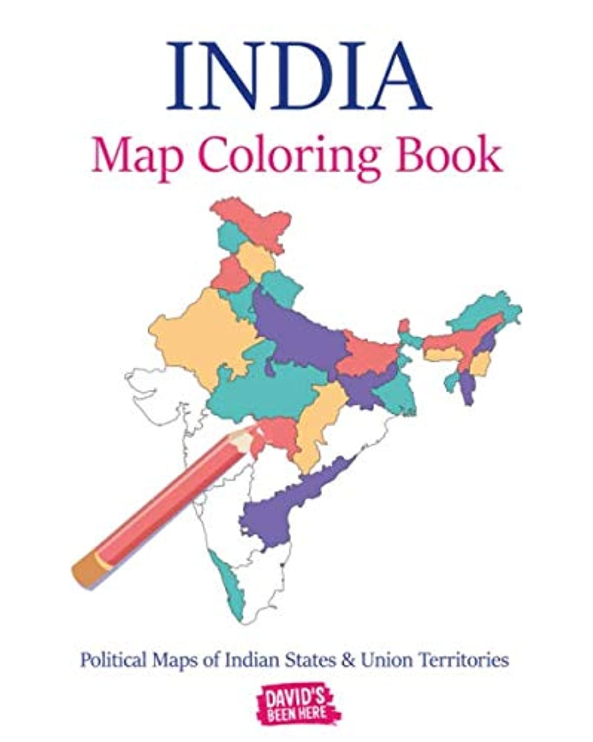 India Map Coloring Book Political Maps Of Indian States Union ...