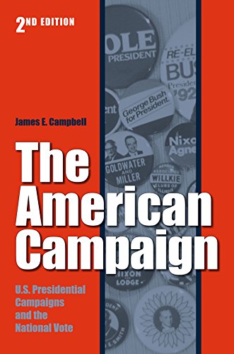 Amazon.com: The American Campaign: U.S. Presidential Campaigns and the ...