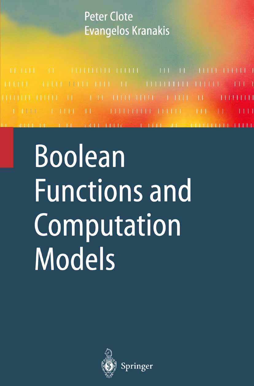 Boolean Functions And Computation Models Texts In Theoretical Computer