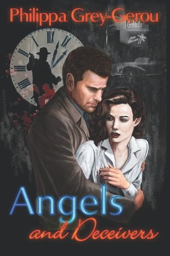 Angels and Deceivers: Grey-Gerou, Philippa, Perkins, L.W ...
