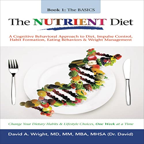 Amazon.com: The Nutrient Diet: A Cognitive Behavioral Approach to Diet ...