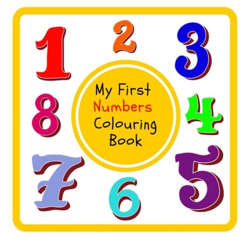 My First Numbers Colouring Book: Academy, Universal Learning ...