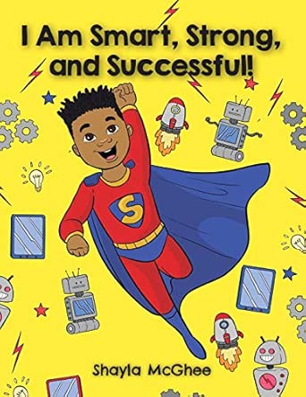 I Am Smart, Strong, and Successful: A Coloring and Activity Book ...